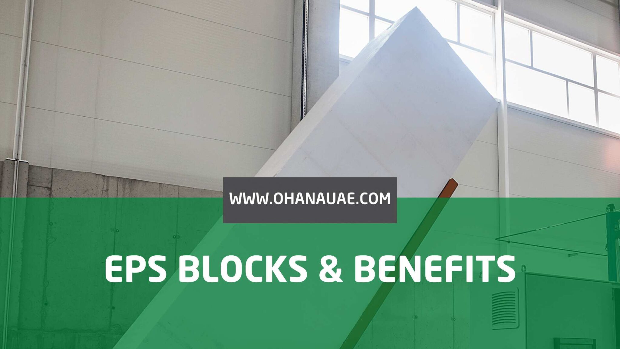 Everything You Need to Know About Expanded Polystyrene (EPS) Blocks ...
